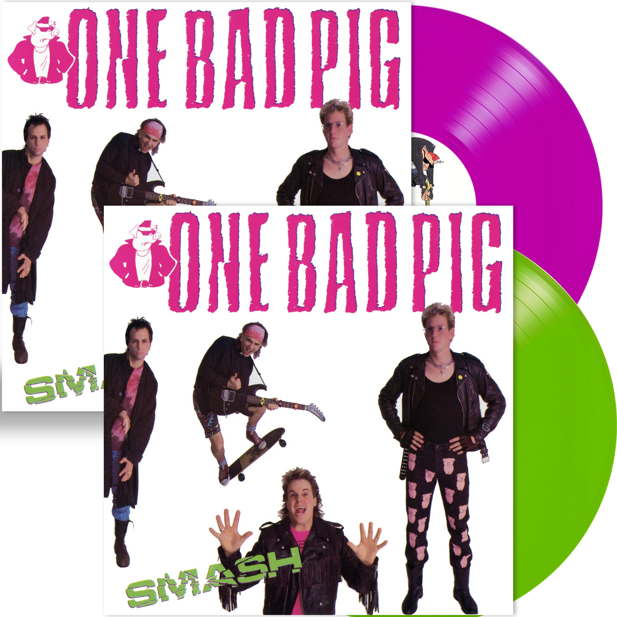 ONE BAD PIG - SMASH (Pink or Silly String Green Vinyl) – Limited Run Vinyl